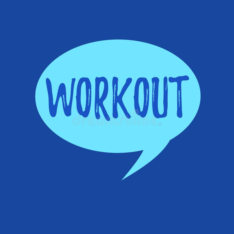 Text Sign Showing Workout. Conceptual Photo Session of Physical ... Text Sign Showing Workout. Conceptual Photo Session of Physical ...