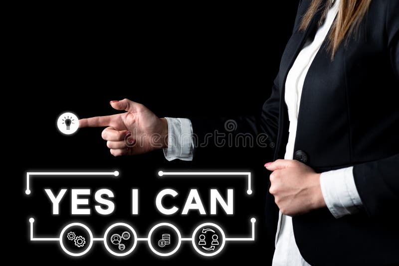 Text Sign Showing Yes I Can. Business Approach Motivation To Do ... Text Sign Showing Yes I Can. Business Approach Motivation To Do ...