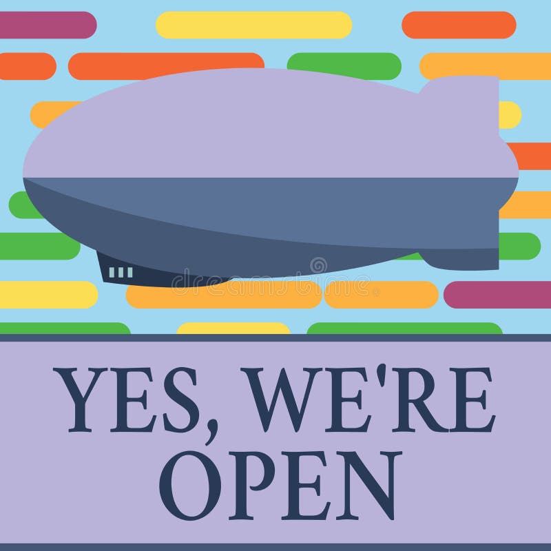 Text Sign Showing Yes, we Re are Open. Conceptual Photo Answering on ... Text Sign Showing Yes, we Re are Open. Conceptual Photo Answering on ...