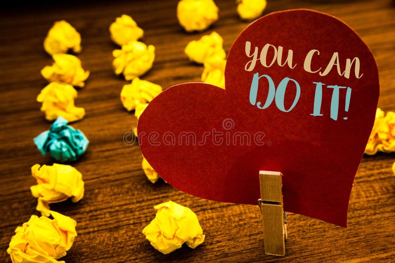 Text Sign Showing You Can Do it Motivational Call. Conceptual Photo ... Text Sign Showing You Can Do it Motivational Call. Conceptual Photo ...