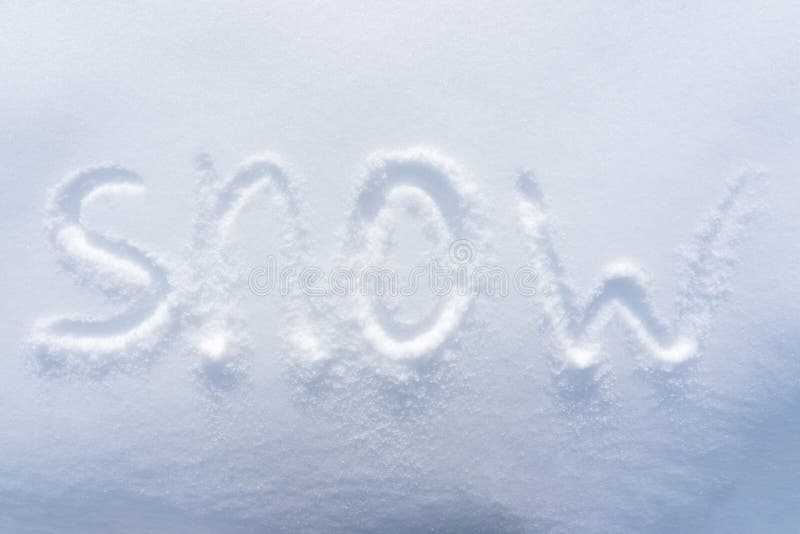 Text `SNOW` Made with Your Finger in the Snow. Top View. Stock Image ...
