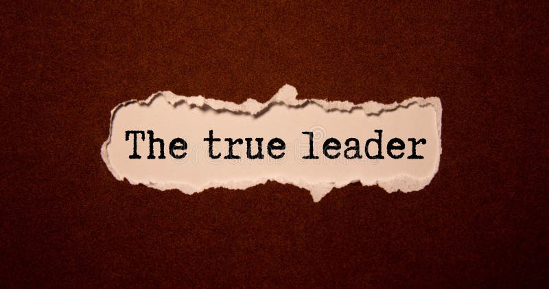 Text the True Leader on Note Paper and Wood Stock Photo - Image of ...