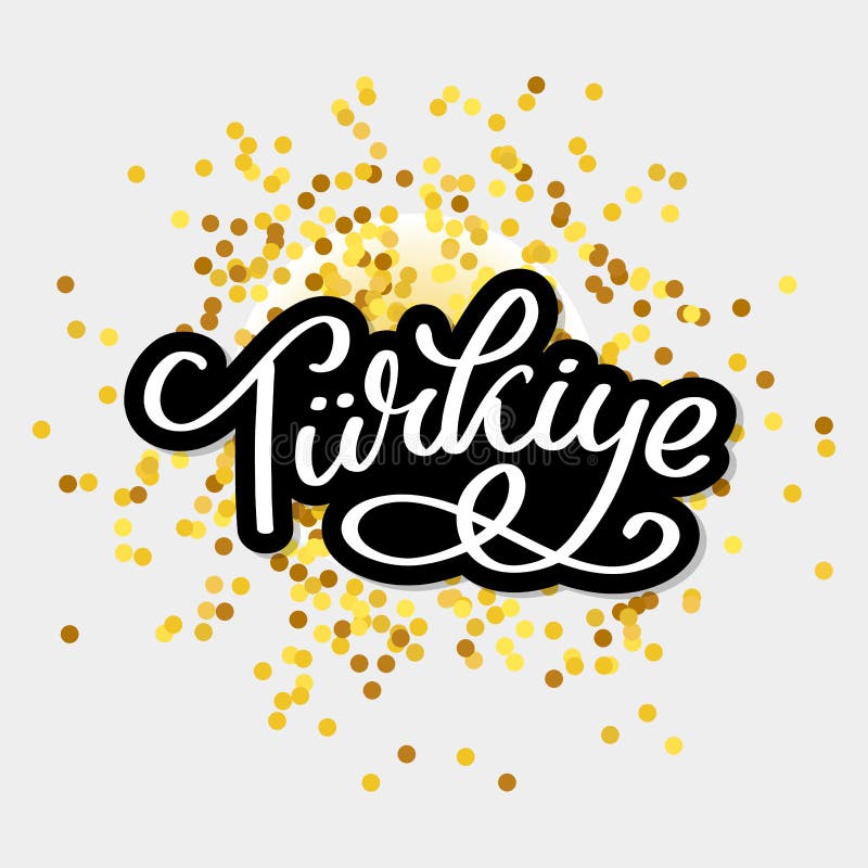 Text in the Turkish: Turkey Lettering. Handwritten Name of the Country ...