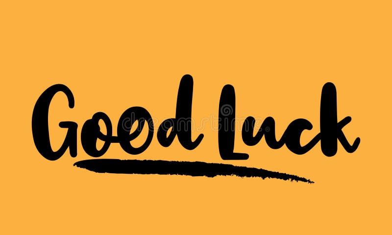 Good Luck Text Typography Stylish Lettering Phrase Vector Design Stock ...