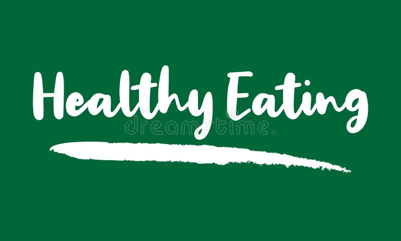 Healthy Eating Text Typography Stylish Lettering Phrase Vector Design ...