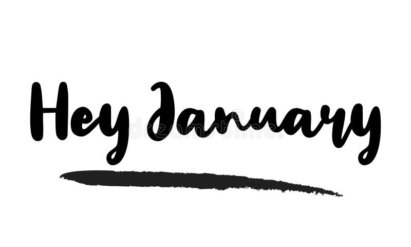 Hey January Text Typography Stylish Lettering Phrase Vector Design ...