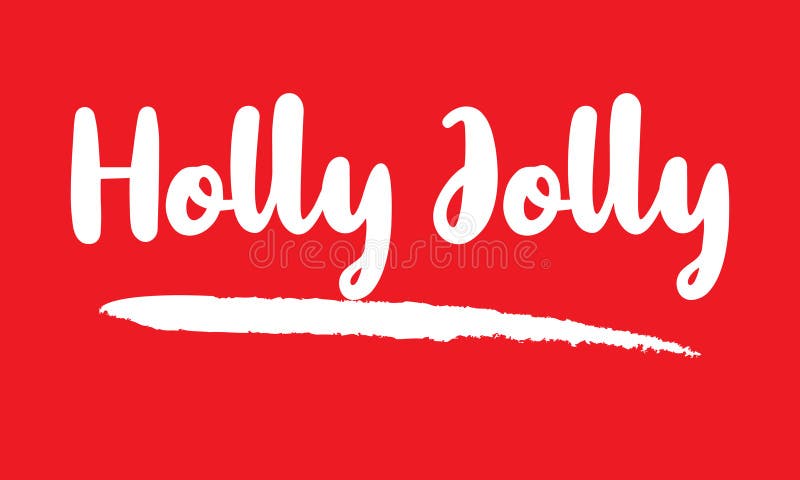 Holly Jolly Text Typography Stylish Lettering Phrase Vector Design ...