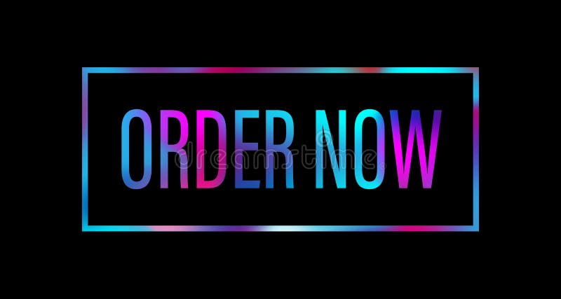 Text Web Icon Button Colorful Order Now on Black Background Stock ... Text Web Icon Button Colorful Order Now on Black Background Stock ...