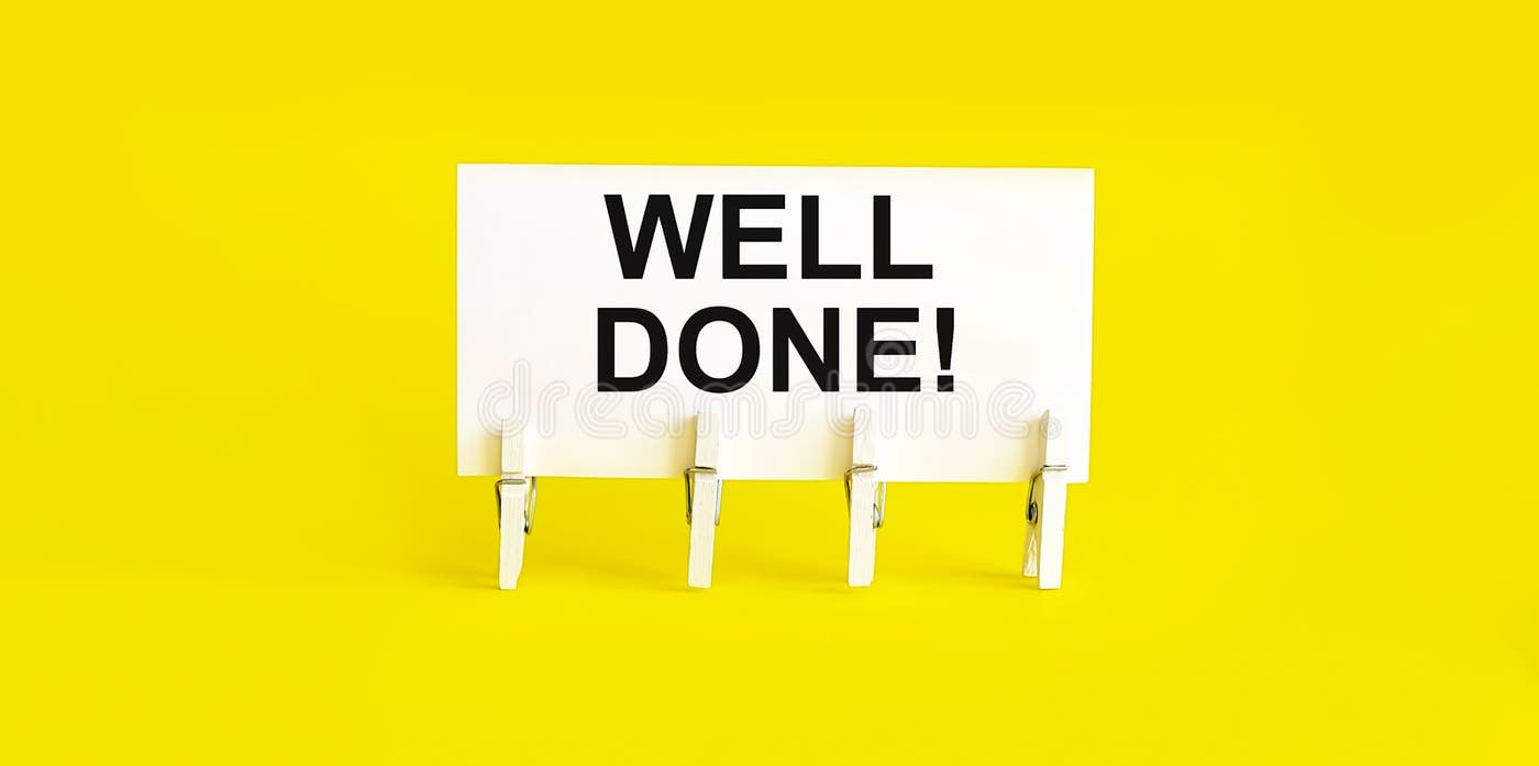Well Done Signs Stock Photos - Free & Royalty-Free Stock Photos from ...