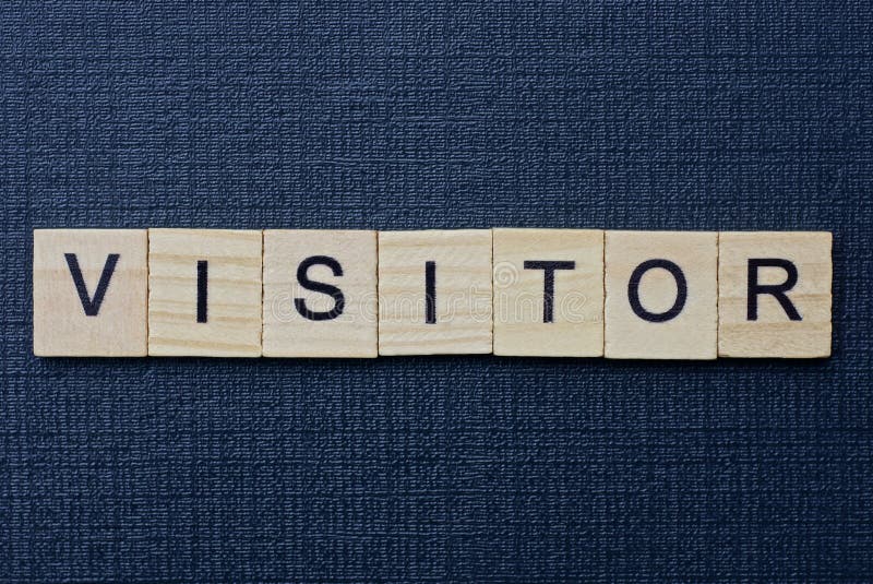 Visitor word in wood type stock photo. Image of block - 106461250