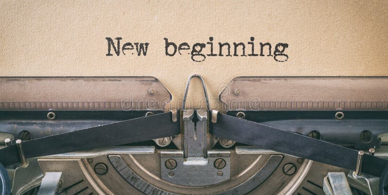 Text Written with a Vintage Typewriter - New Beginning Stock Photo ...