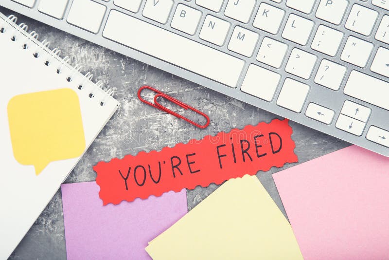 Text You are Fired stock image. Image of frustration - 188205645