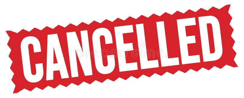 Texto Cancelado Escrito En El Signo De Marca Roja Stock de ilustración ...