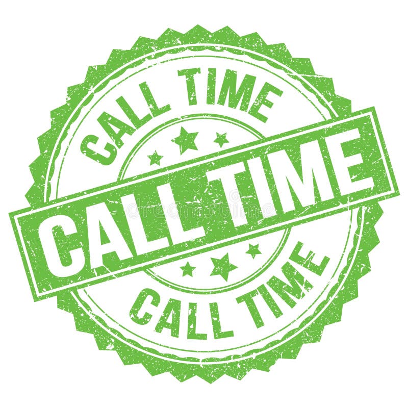 Texto De Hora De Chamada No Sinal De Carimbo Circular Verde Ilustração ...