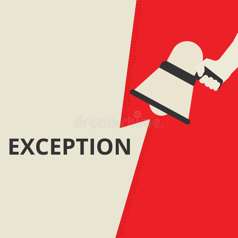 Ausnahmen Stock Illustrationen, Vektoren, & Kliparts - 257 Stock ...