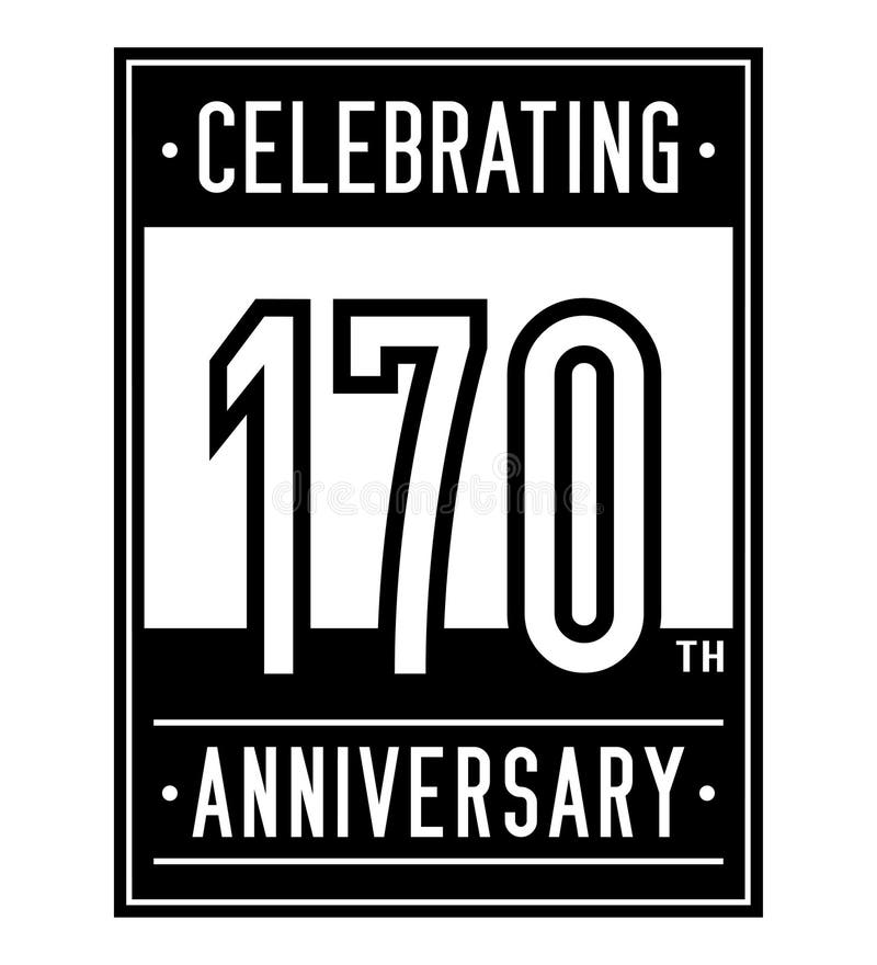 170 Years Celebrating Anniversary Design Template. 170th Logo. Vector ...