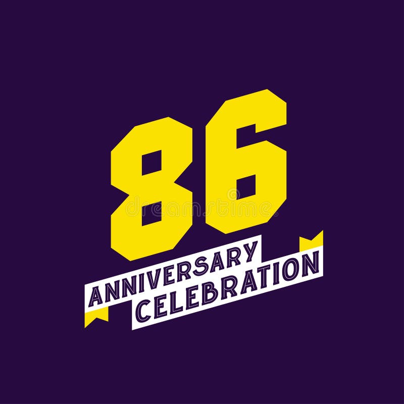 86th Anniversary Celebration Vector Design, 86 Years Anniversary Stock ...