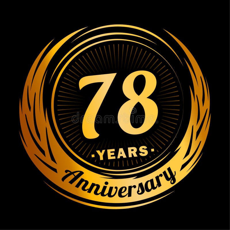 78 Years Anniversary. Elegant Anniversary Design. 78th Logo. Stock ...