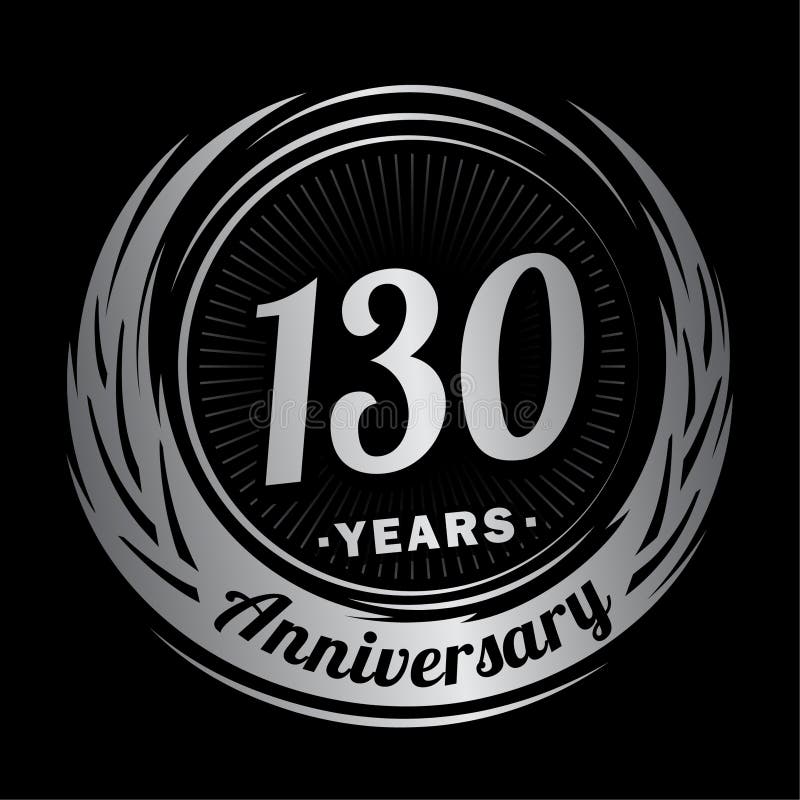 130 Year Anniversary. Elegant Anniversary Design. 130th Logo. Stock ...