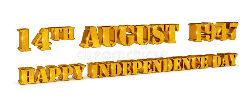 14th August 1947 Happy Independence Day 3d Render - Illustration Stock ...