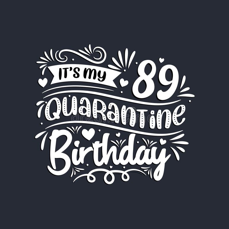 89th Happy Birthday Lettering, 89 Years Birthday Beautiful Typography ...