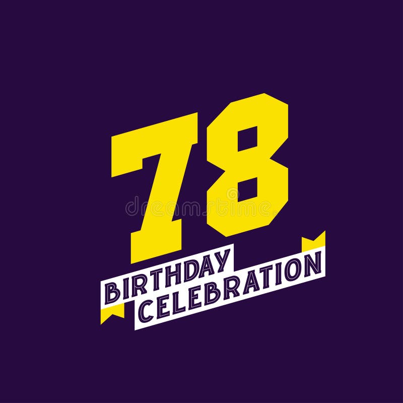 78th Birthday Stock Illustrations – 413 78th Birthday Stock ...