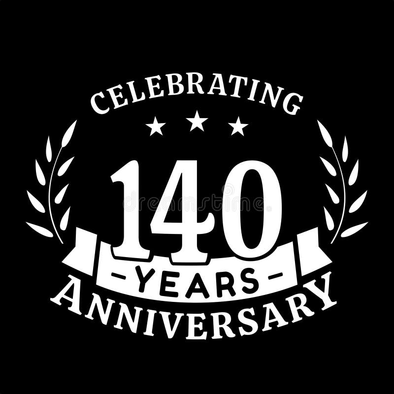 140 Years Anniversary Celebration Logotype. 140th Anniversary Logo ...