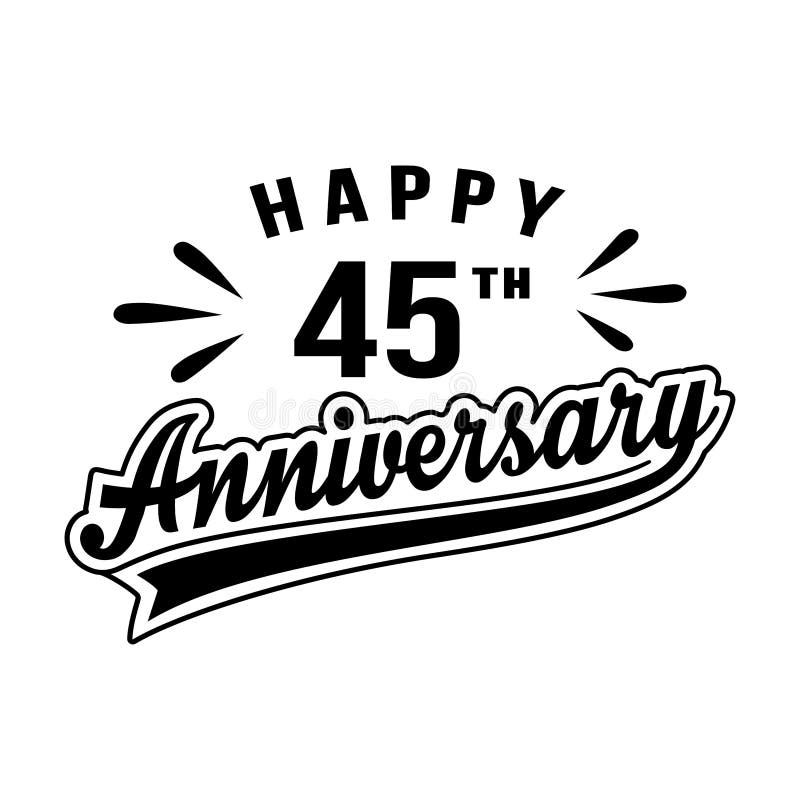 Happy 45th Anniversary. 45 Years Anniversary Design Template Stock ...
