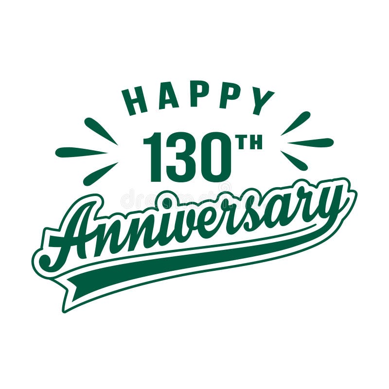 Happy 130th Anniversary. 130 Years Anniversary Design Template Stock ...