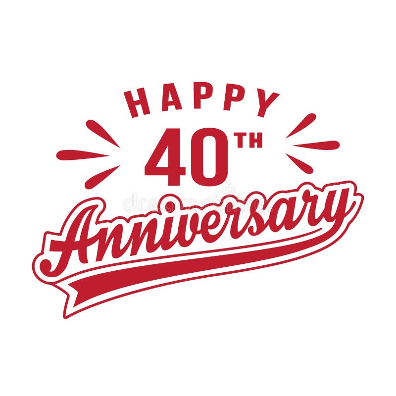 Happy 40th Anniversary. 40 Years Anniversary Design Template Stock ...