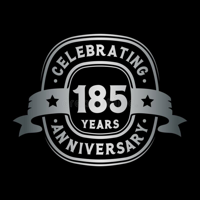 185th Anniversary Celebration Logo Design Template. 185th Anniversary ...