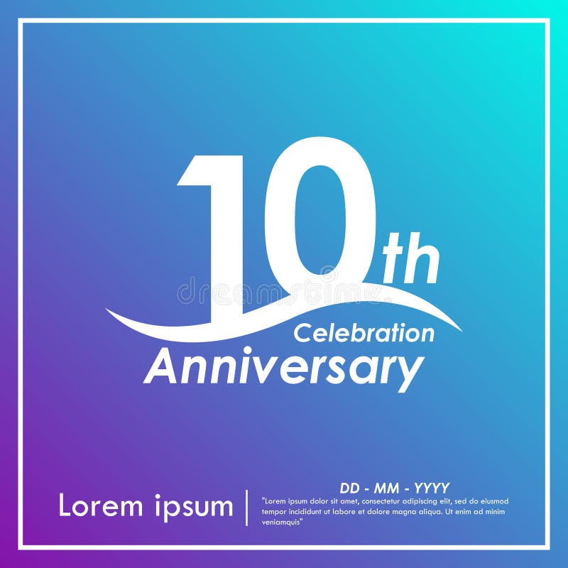 10th Years Anniversary Celebration Emblem. Anniversary Logo Isolated ...