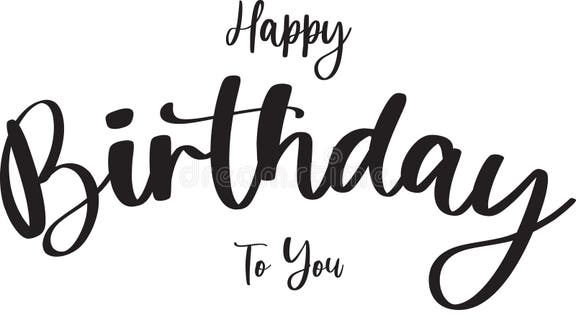 Happy Birthday Cursive Stock Illustrations – 1,161 Happy Birthday ...