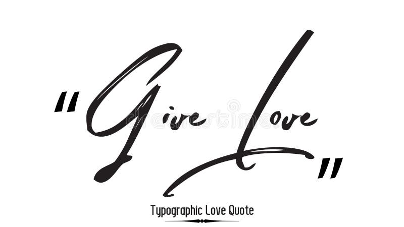 Give Love Greeting Card Design Beautiful Typographic Black Color Text ...