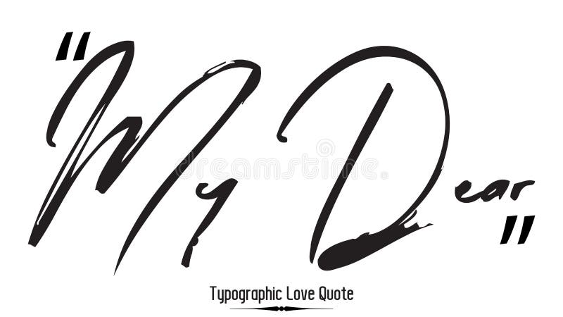 Dear Love Heart Romance Quote Text Typography Design Vector ...