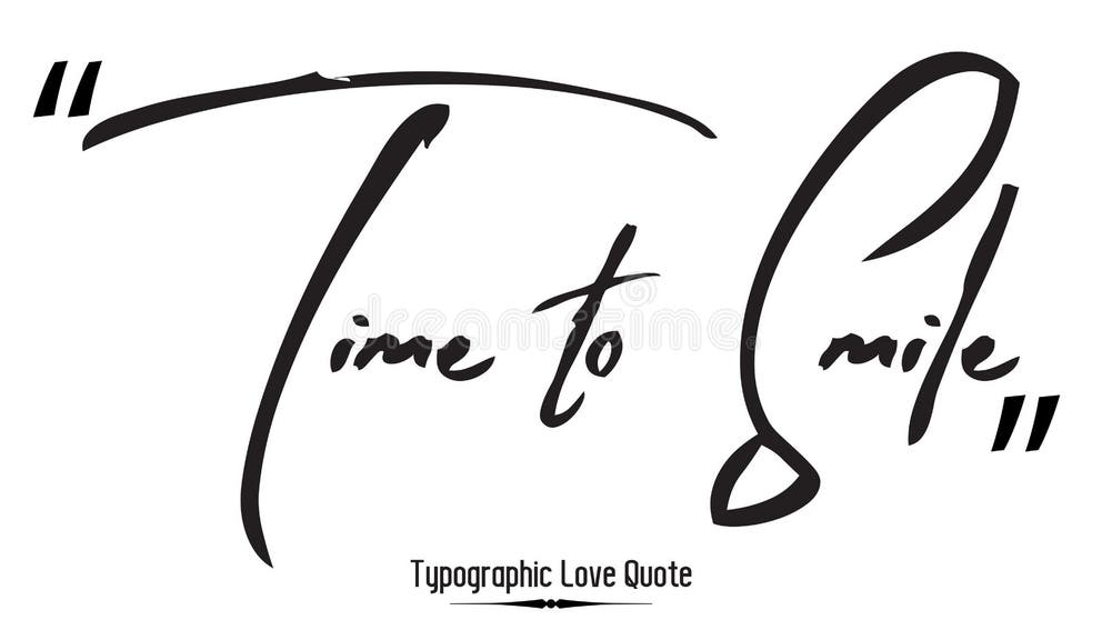 Time To Smile Greeting Card Design Beautiful Calligraphy Black Color ...