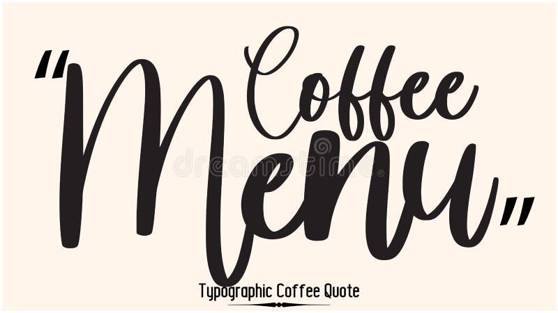 You Me and Coffee Typescript Written Letter Typography Coffee Quote ...