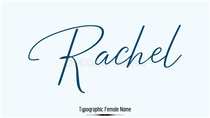 Rachel Cursive Stock Illustrations – 1 Rachel Cursive Stock ...