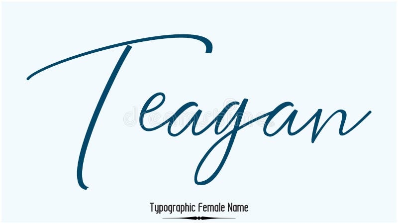 Name Teagan Stock Illustrations – 3 Name Teagan Stock Illustrations ...