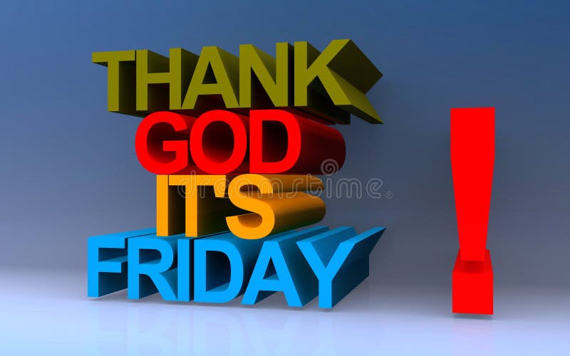Thank God it`s Friday Traffic Sign Stock Photo - Image of download ...