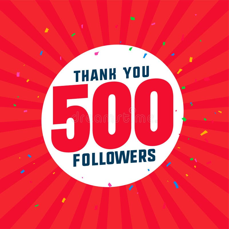 Thank You 500 Hundred Internet Followers Celebration Template Design ...