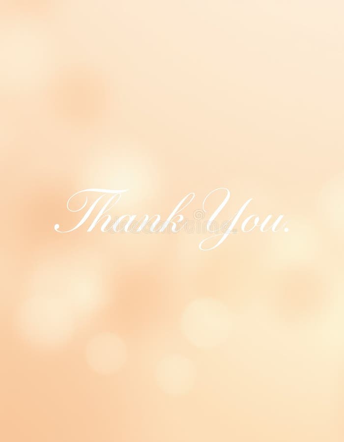 Thank You Message Displayed with a Soft, Warm Background Inviting ...