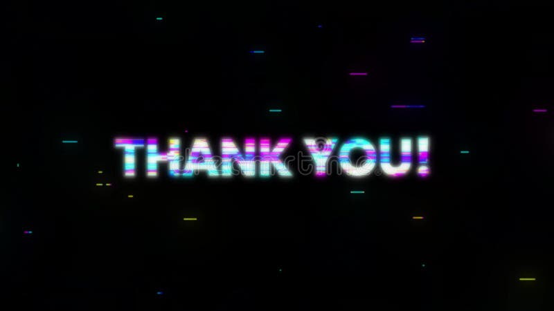 Thank You Glitch Effect Text Digital TV Distortion 4K Loop Animation ...
