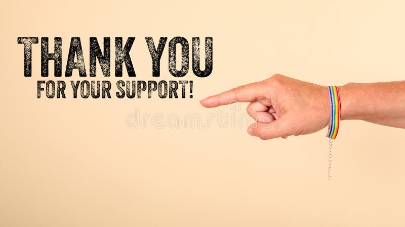 Thank You for Your Support. Hand with Rainbow Bracelet Pointing on ...