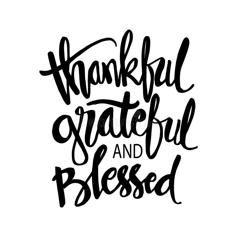 Thankful Grateful and Blessed Lettering Stock Vector - Illustration of ...