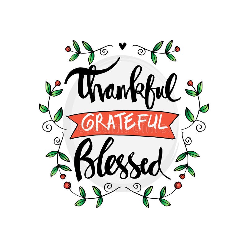 Thankful Grateful Blessed Lettering Stock Illustration - Illustration ... Thankful Grateful Blessed Lettering Stock Illustration - Illustration ...