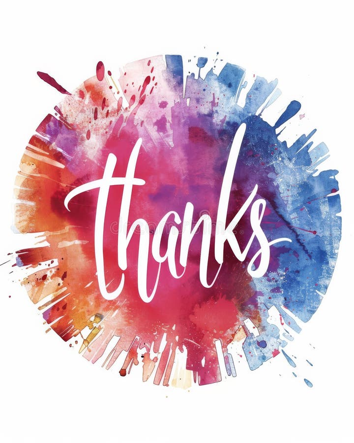 Thanks - Calligraphy Lettering on Abstract Multicolored Watercolor ...