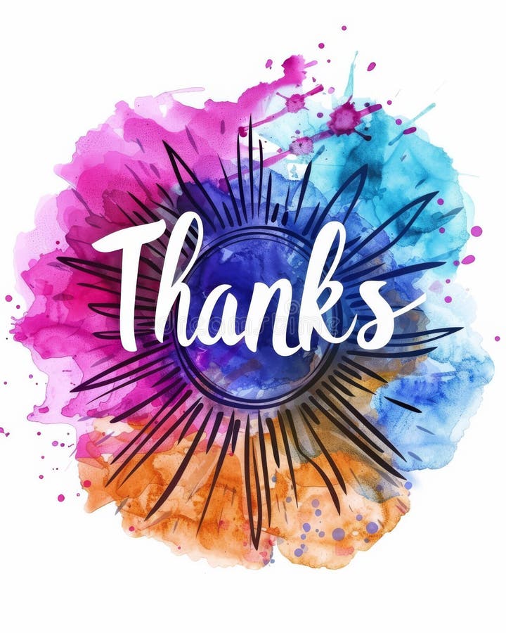 Thanks - Calligraphy Lettering on Abstract Multicolored Watercolor ...