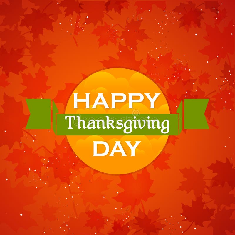 Thanks Giving Day stock illustration. Illustration of background - 69343962