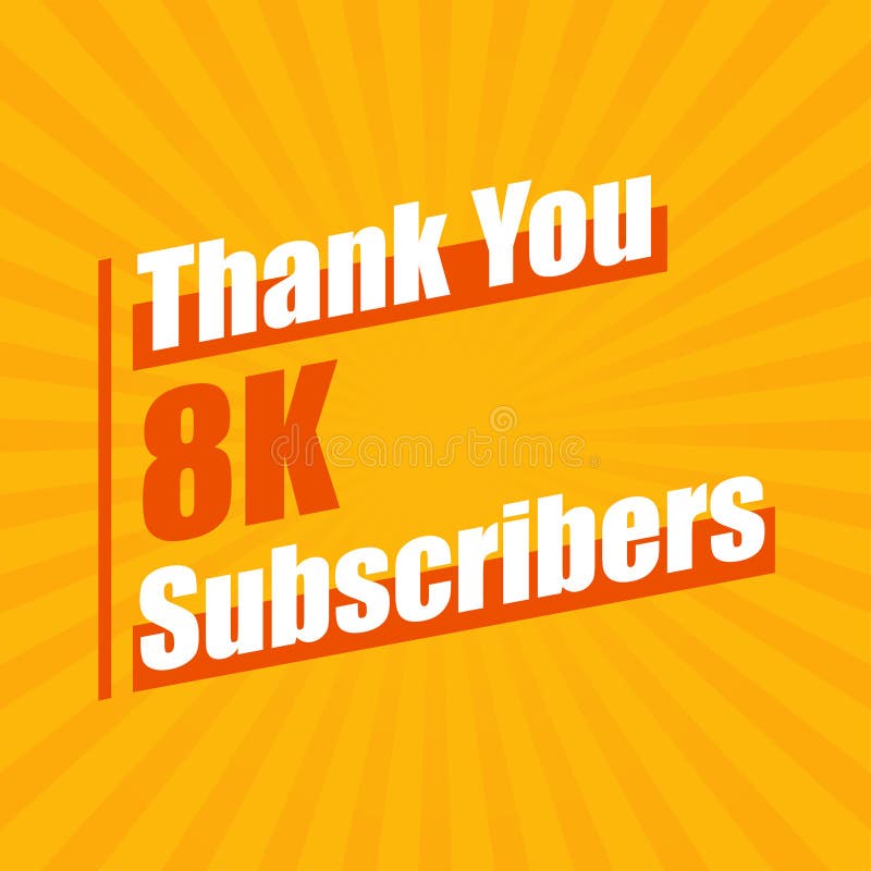 Thanks 8K Subscribers, 8000 Subscribers Celebration Modern Colorful ...